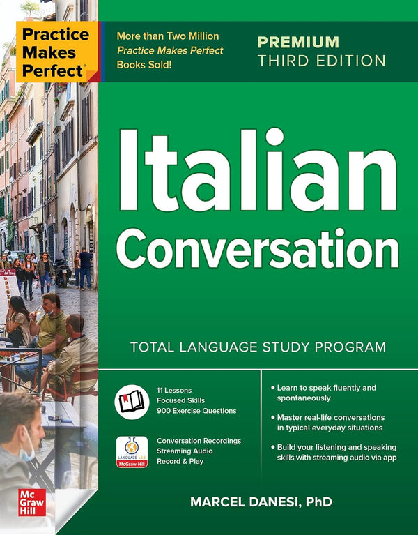 Practice Makes Perfect: Italian Conversation - Telegraph Hill Books